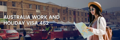 Work and Holiday Visa (Subclass 462) for Australia - V4M