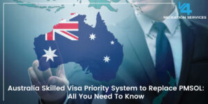 Australia Skilled Visa Priority System to Replace PMSOL: All You Need To Know - V4 Migration ...
